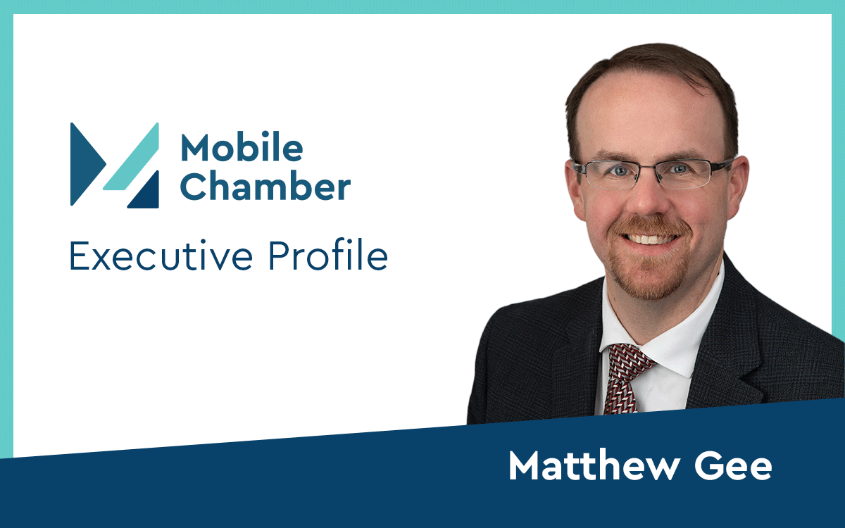 Matthew Gee Executive Profile - Mobile Chamber